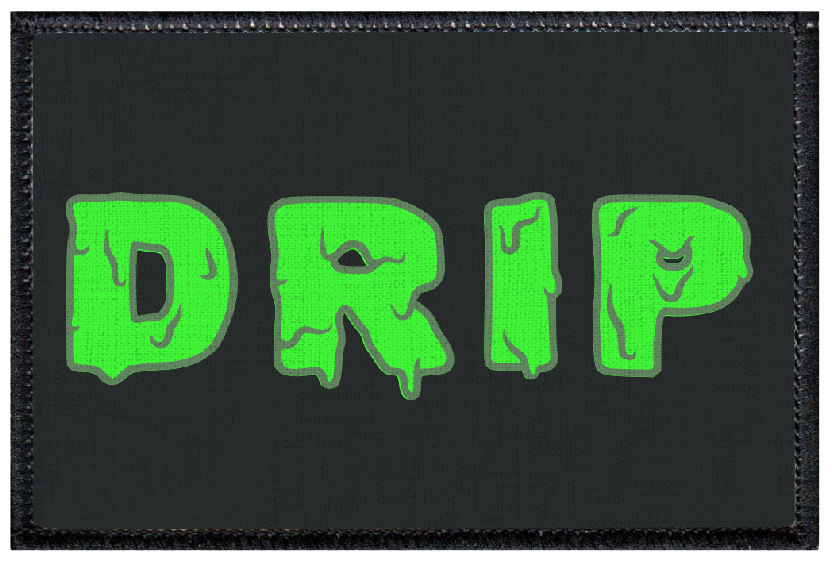 Drip – Slap Patch Store